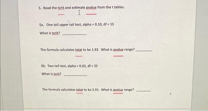 Solved 5. Read the tcrit and estimate pvalue from the t | Chegg.com