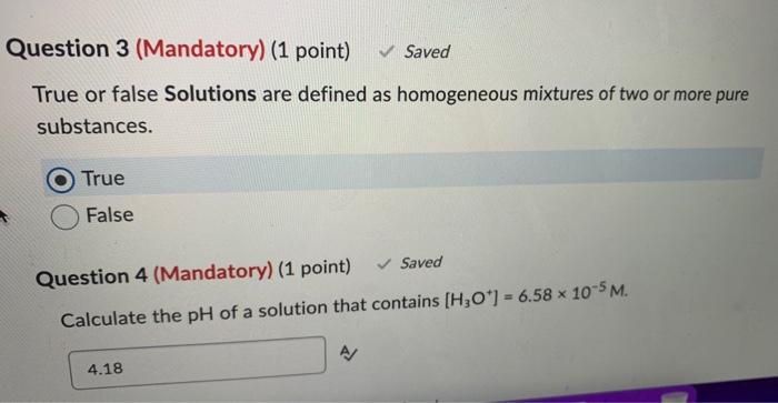 Solved True or false Solutions are defined as homogeneous | Chegg.com