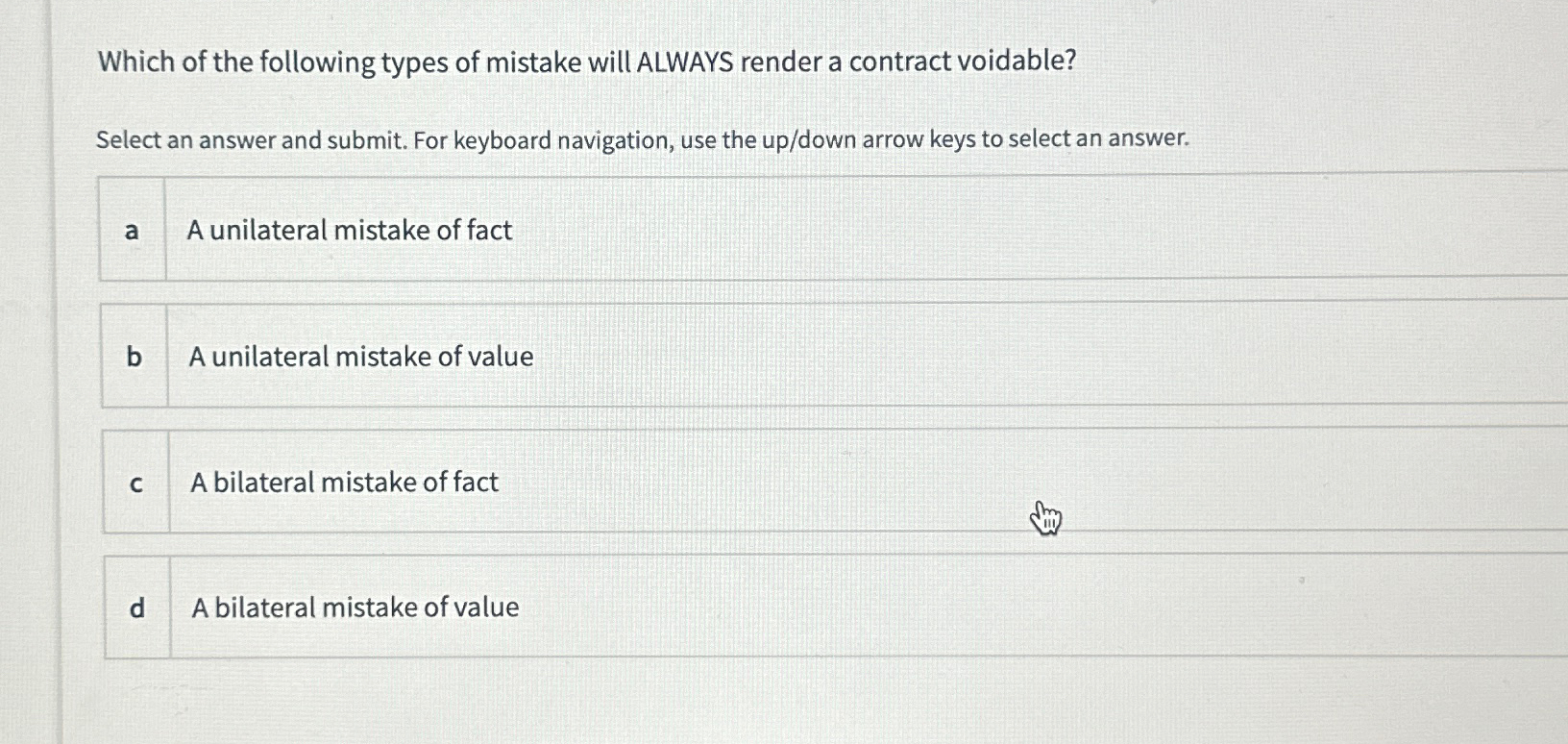 Solved Which of the following types of mistake will ALWAYS | Chegg.com
