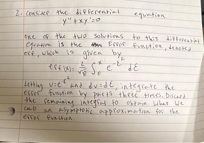 Solved \\[ y^{\\prime \\prime}+x y^{\\prime}=0 \\] one of | Chegg.com