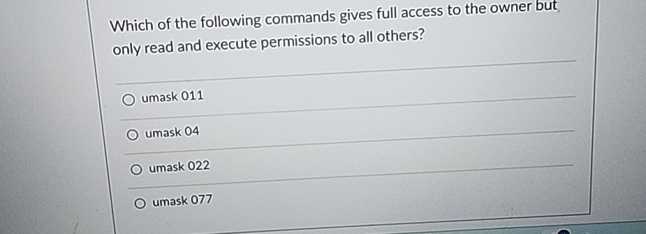 Solved Which of the following commands gives full access to | Chegg.com