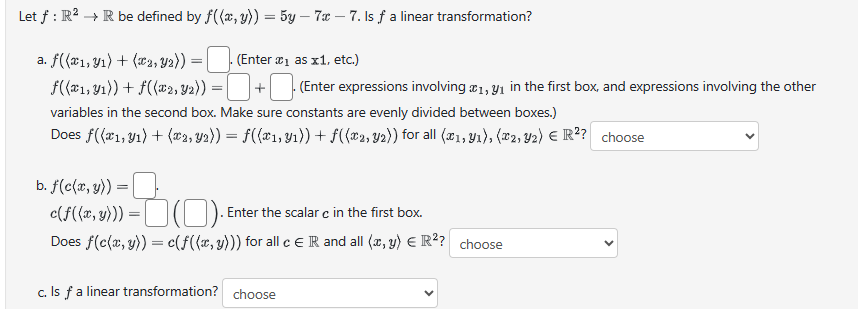 Solved Let f:R2→R ﻿be defined by f((:x,y:))=5y-7x-7. ﻿Is f | Chegg.com