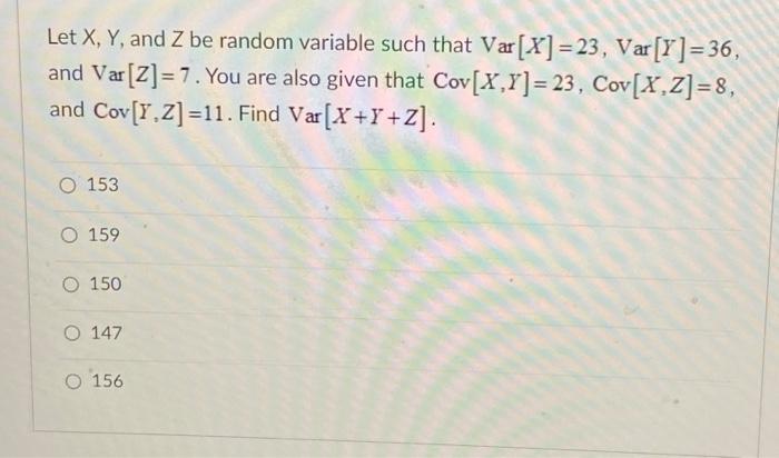 Solved Let X,Y, and Z be random variable such that | Chegg.com
