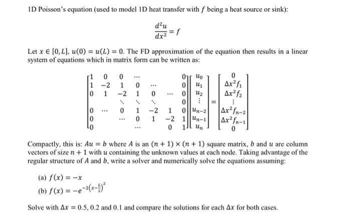 Solved ID Poisson's equation (used to model ID heat transfer | Chegg.com