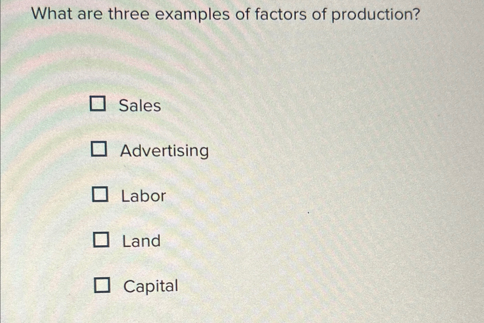 Solved What are three examples of factors of | Chegg.com