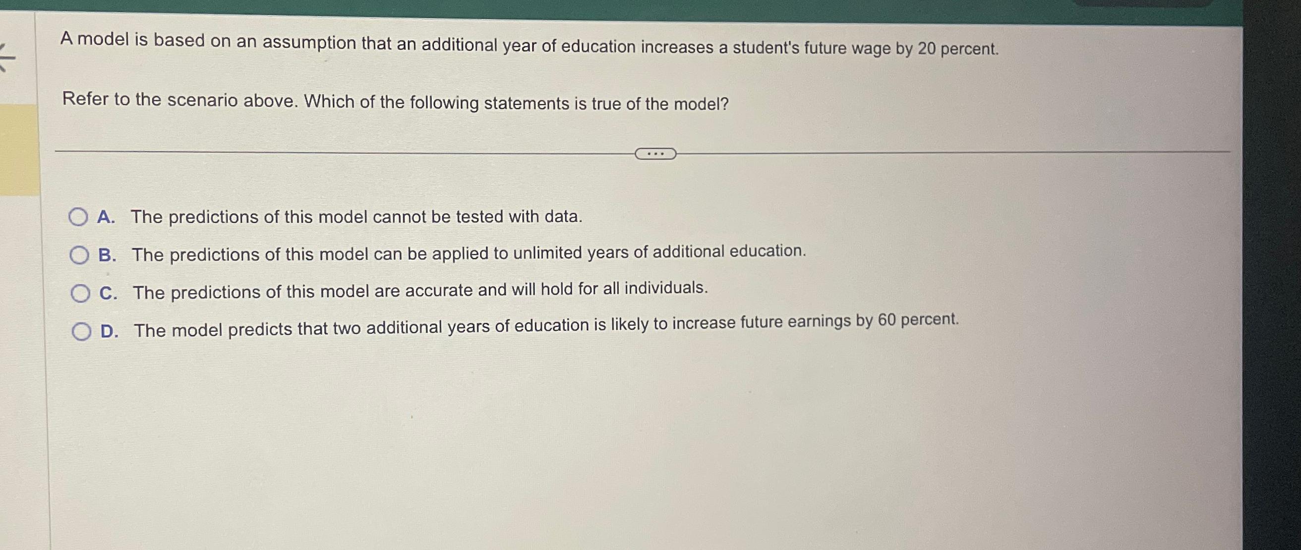 Solved A model is based on an assumption that an additional | Chegg.com