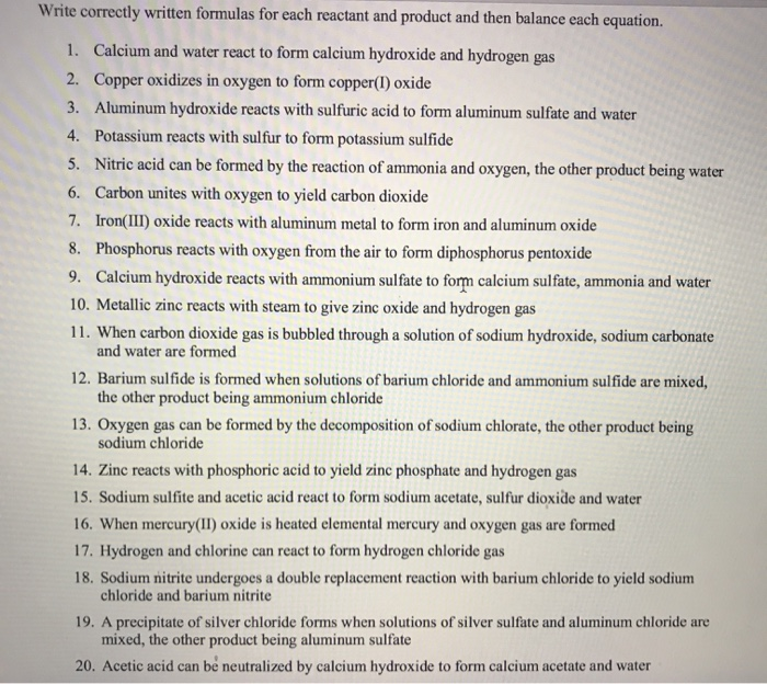 Solved Write correctly written formulas for each reactant | Chegg.com