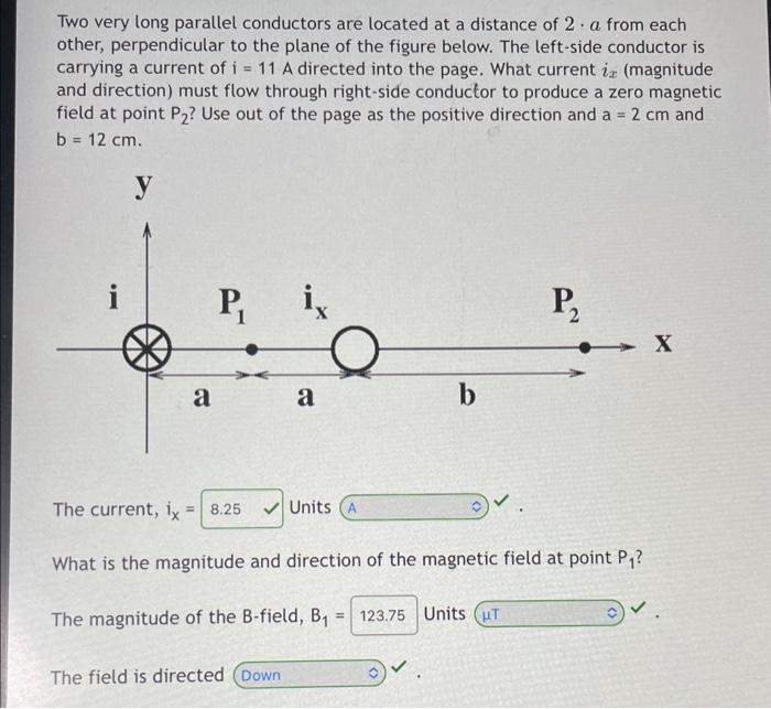 Solved Two very long parallel conductors are located at a | Chegg.com