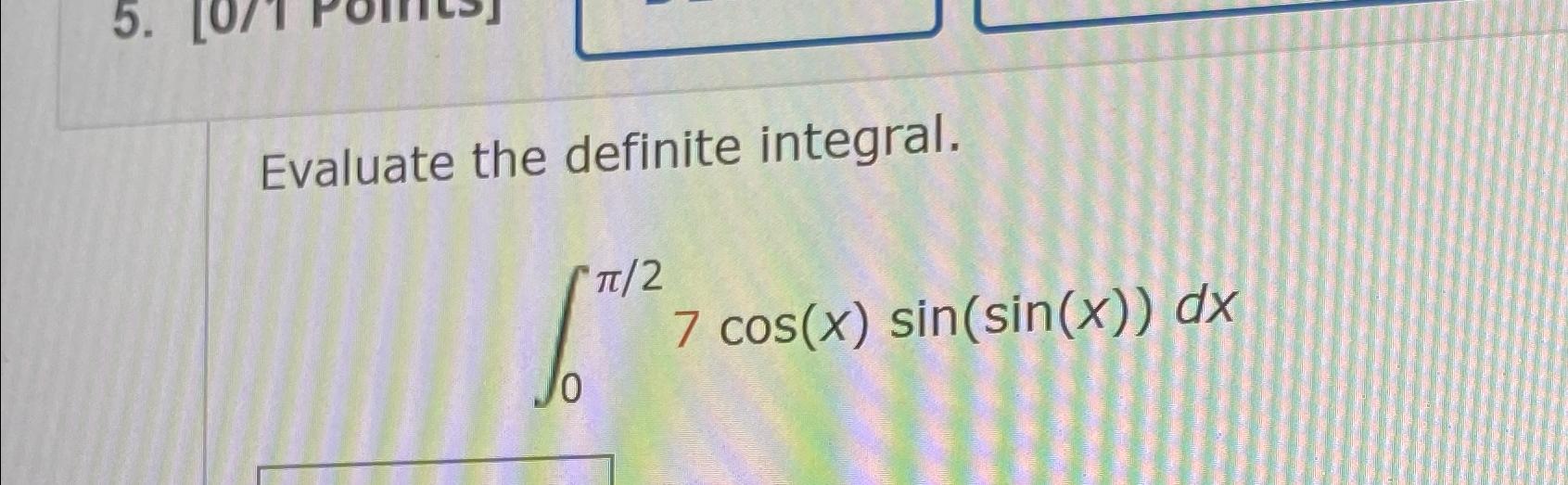 Solved Evaluate the definite | Chegg.com