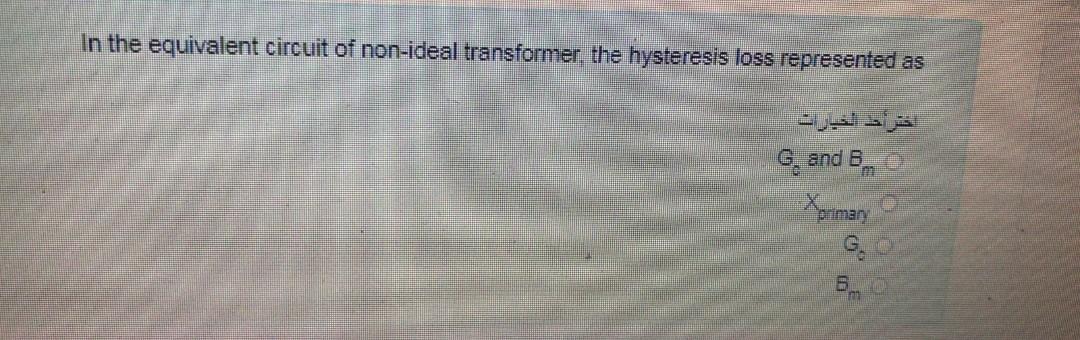 Solved In the equivalent circuit of non-ideal transformer, | Chegg.com