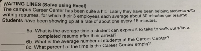 Solved WAITING LINES (Solve using Excel) The campus Career | Chegg.com