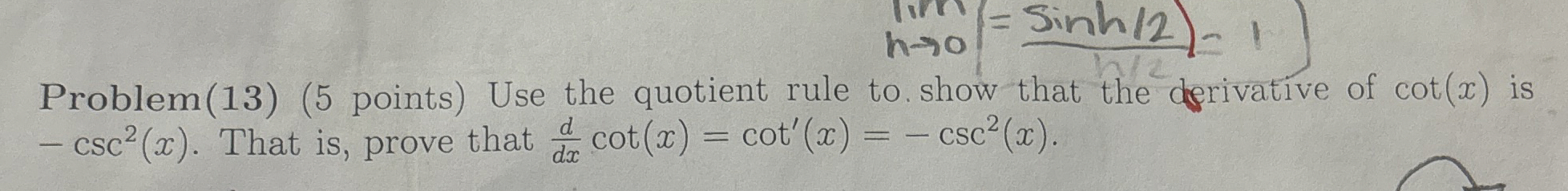 Solved Problem(13) (5 ﻿points) ﻿Use the quotient rule to. | Chegg.com