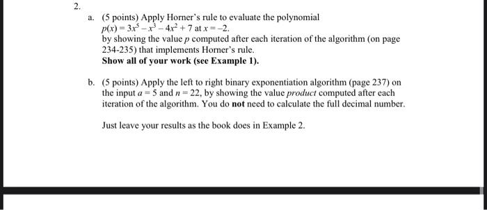 Solved a. (5 points) Apply Horner's rule to evaluate the | Chegg.com