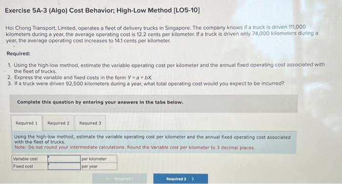 Solved Exercise 5A-3 (Algo) Cost Behavior; High-Low Method | Chegg.com