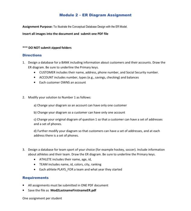 Directions 1. Design a database for a BANK including | Chegg.com