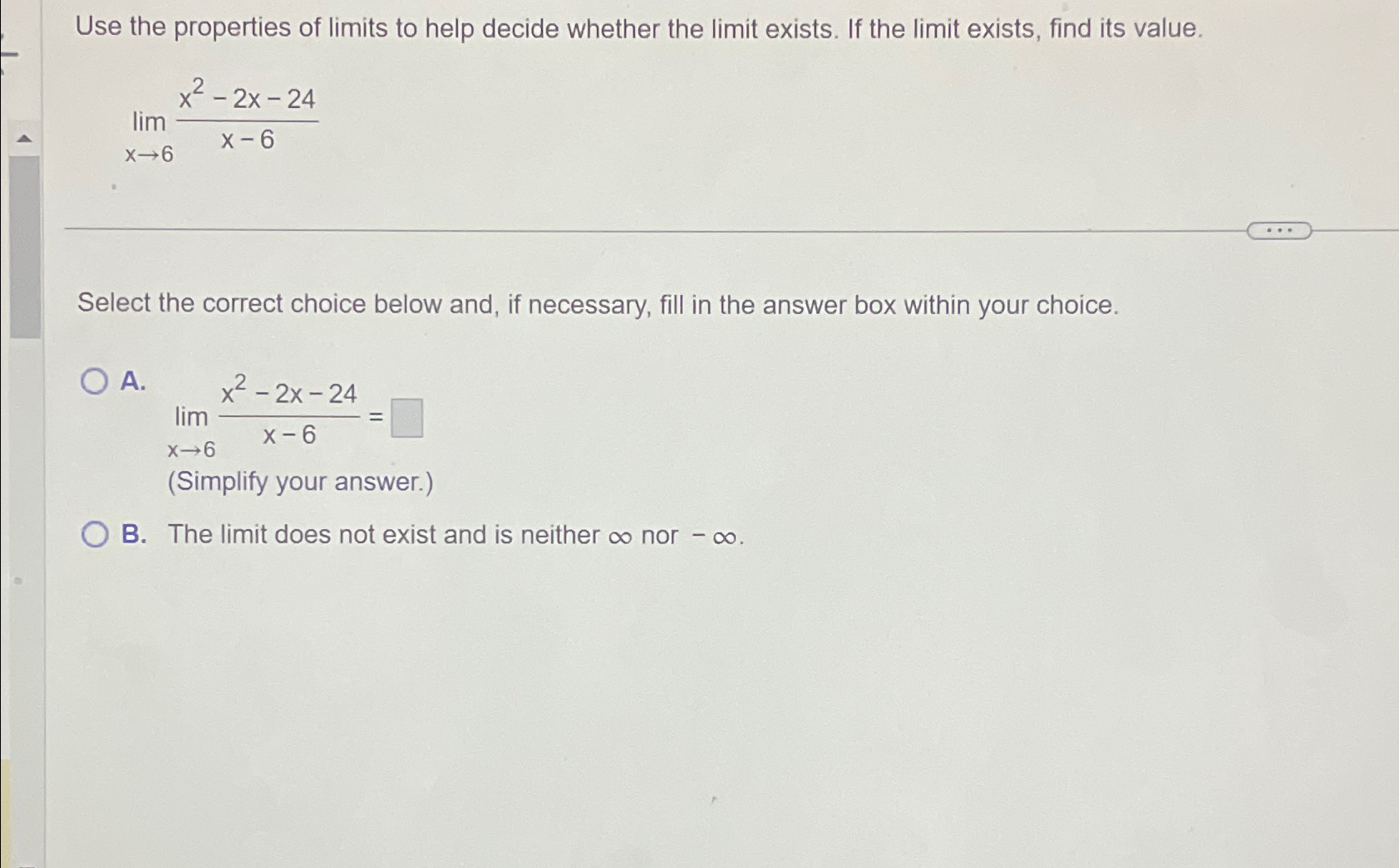 Solved Use the properties of limits to help decide whether | Chegg.com