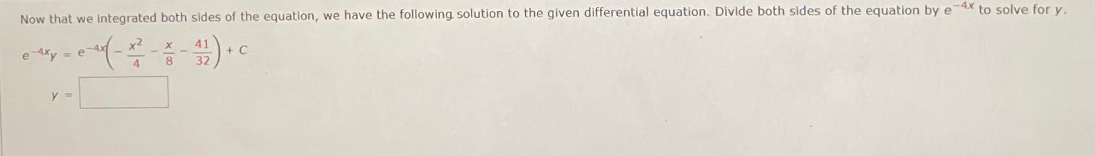 Solved Now that we integrated both sides of the equation, we | Chegg.com