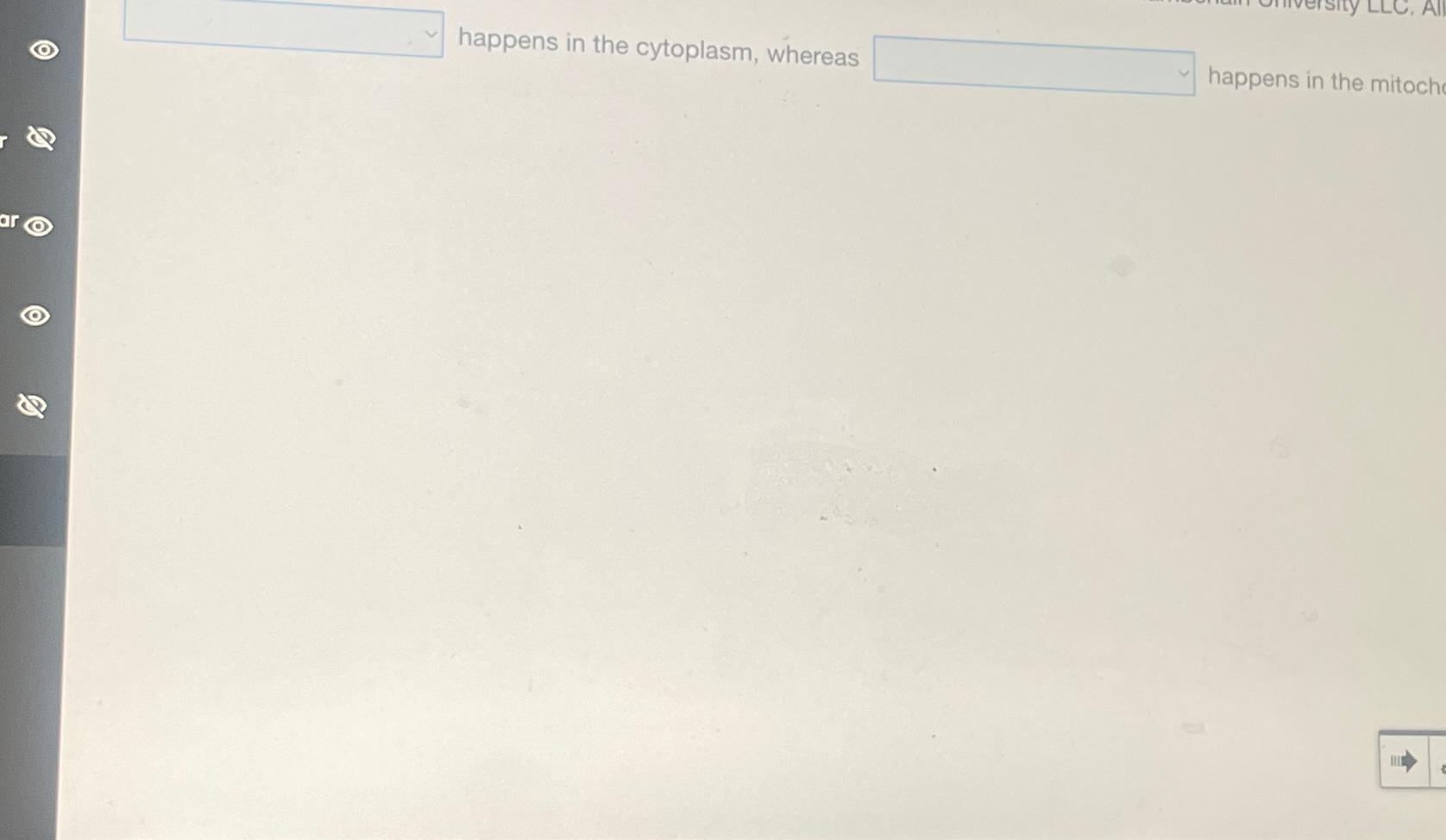 Solved happens in the cytoplasm, whereas happens in the | Chegg.com