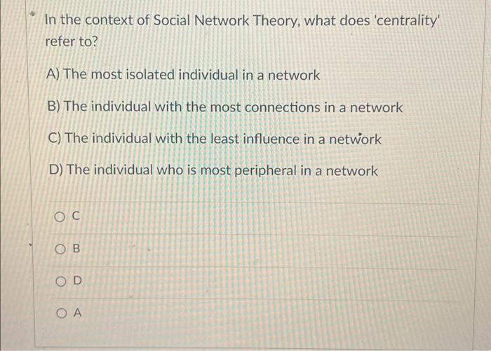 In the context of Social Network Theory, what does | Chegg.com