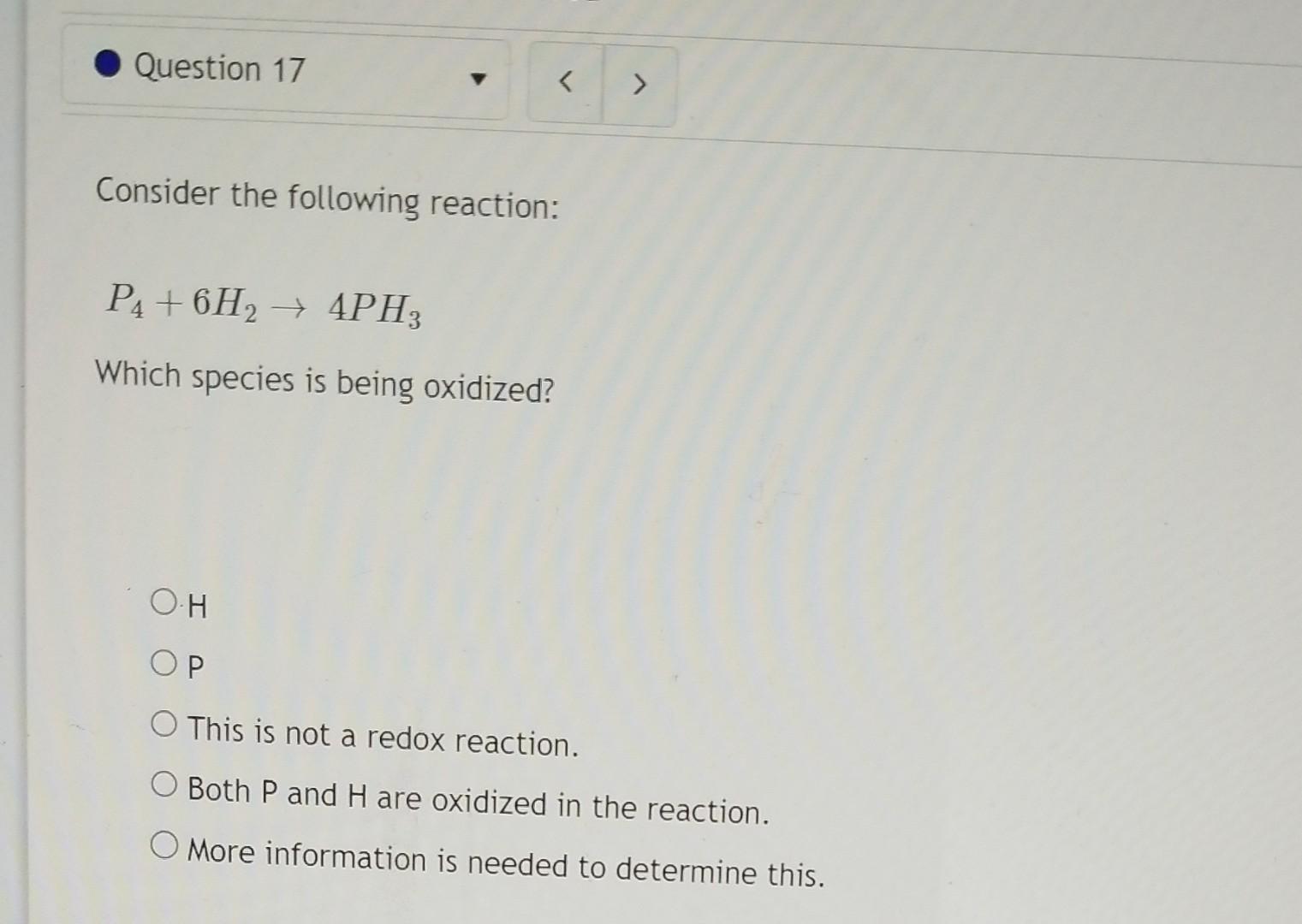 Solved Consider the following reaction: P4+6H2→4PH3 Which | Chegg.com