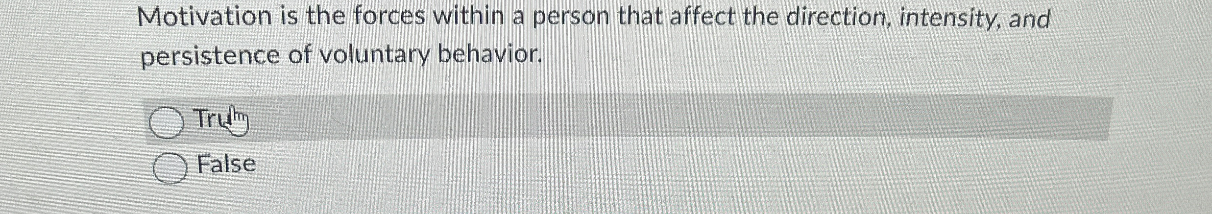 Solved Motivation is the forces within a person that affect | Chegg.com
