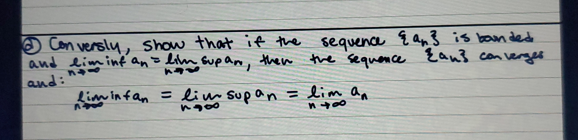 Solved (d) ﻿Conversly, show that if the sequence {an} ﻿is | Chegg.com