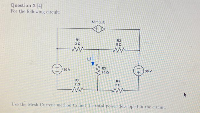 Solved Question 2 [4] For the following circuit: Use the | Chegg.com