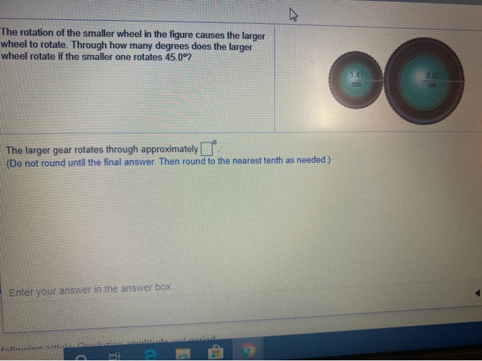 Solved The rotation of the smaller wheel in the figure | Chegg.com
