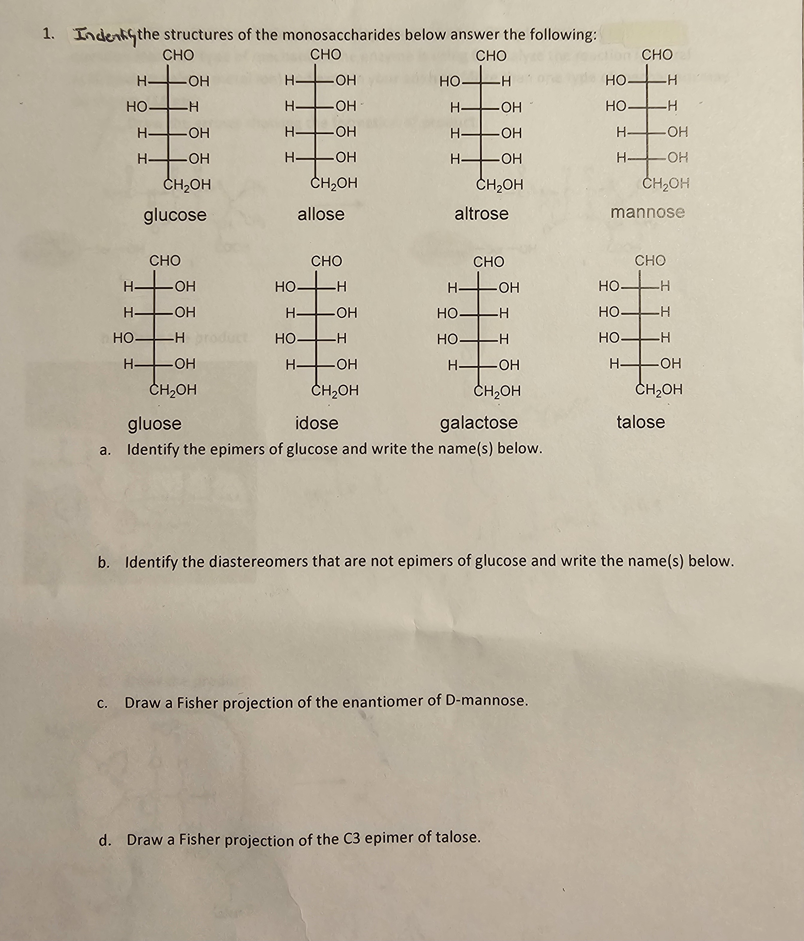 Solved Identify the monosaccharides below and answer the | Chegg.com