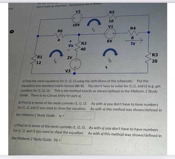 Solved Dan't make up your own. Resistarices are In Ohmis, a) | Chegg.com