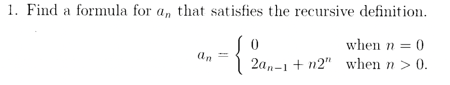 Solved Find a formula for an ﻿that satisfies the recursive | Chegg.com