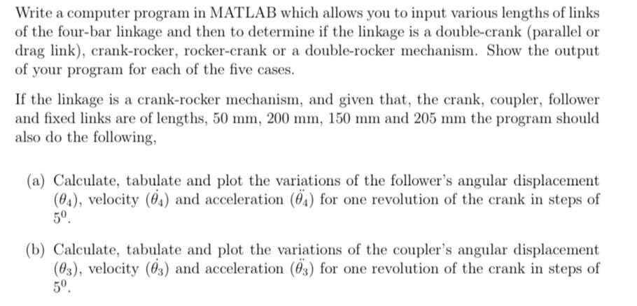 Solved Write a computer program in MATLAB which allows you | Chegg.com