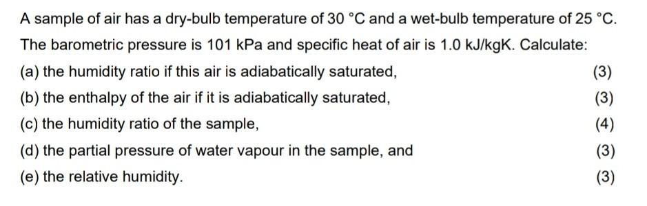 Solved A sample of air has a dry-bulb temperature of 30∘C | Chegg.com