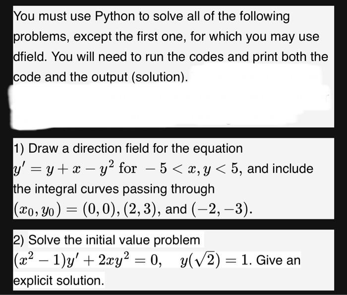 Solved You must use Python to solve all of the following | Chegg.com