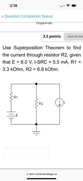 Solved Use Superposition Theorem to find the current through | Chegg.com