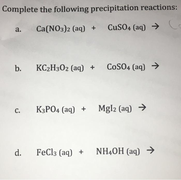 Solved Complete the following precipitation reactions: a. | Chegg.com