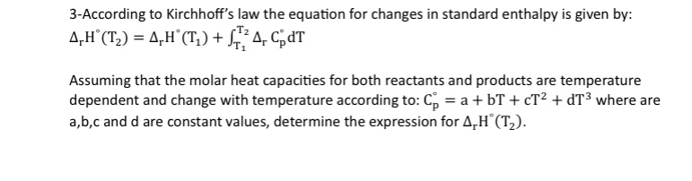 Solved 3-According to Kirchhoff's law the equation for | Chegg.com