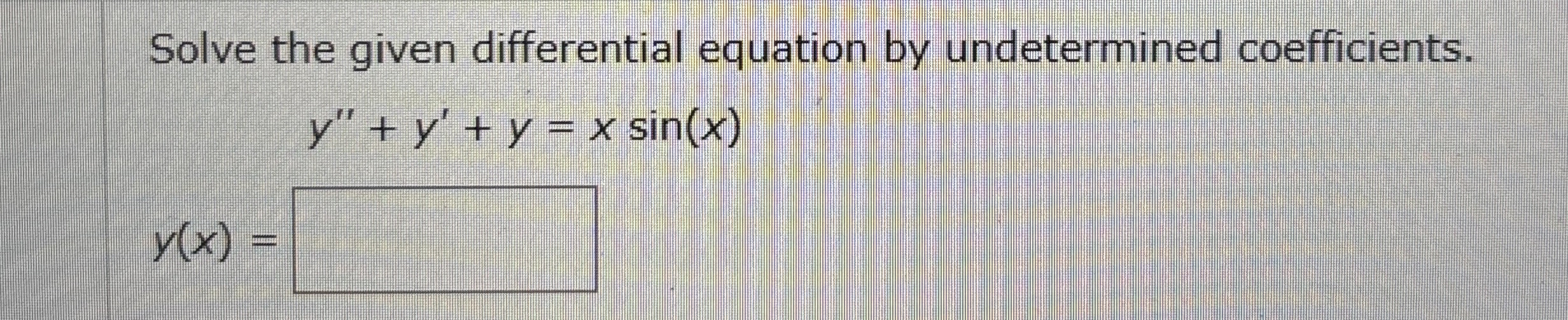 Solved Solve the given differential equation by undetermined | Chegg.com