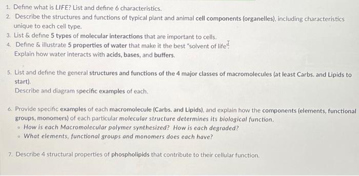 Solved 1. Define what is LIFE? List and define 6 | Chegg.com