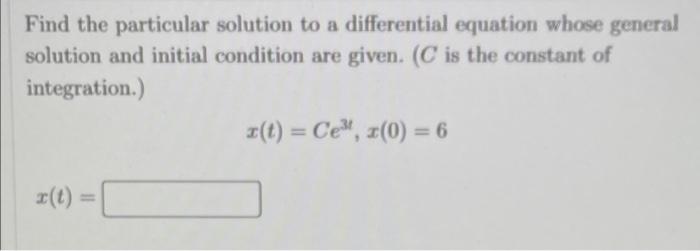 Solved Find the particular solution to a differential | Chegg.com