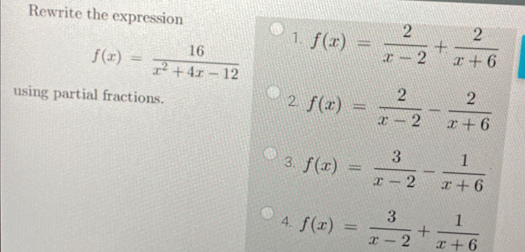 Solved Rewrite the expressionf(x)=16x2+4x-12using partial | Chegg.com