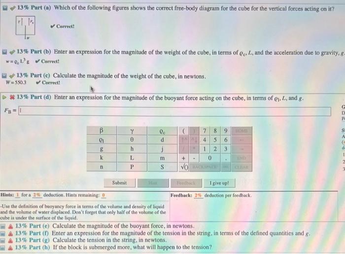Solved (16\%) Problem 6: A cube with edge length L=0.29 m | Chegg.com