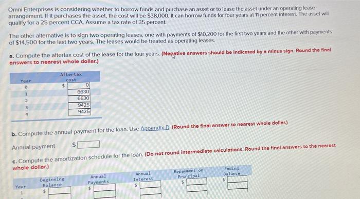 Solved Omni Enterprises is considering whether to borrow | Chegg.com