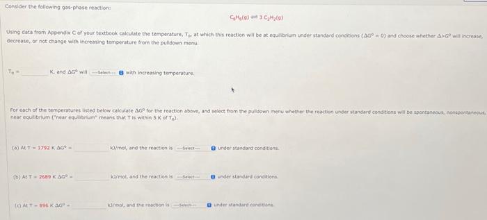 Consider the following gas-phase reaction: | Chegg.com