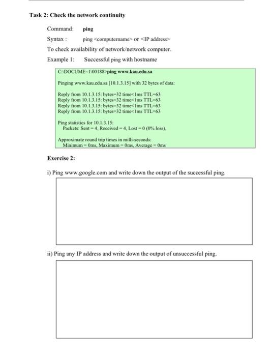 Solved Task 2: Check the network continuity Command: ping | Chegg.com