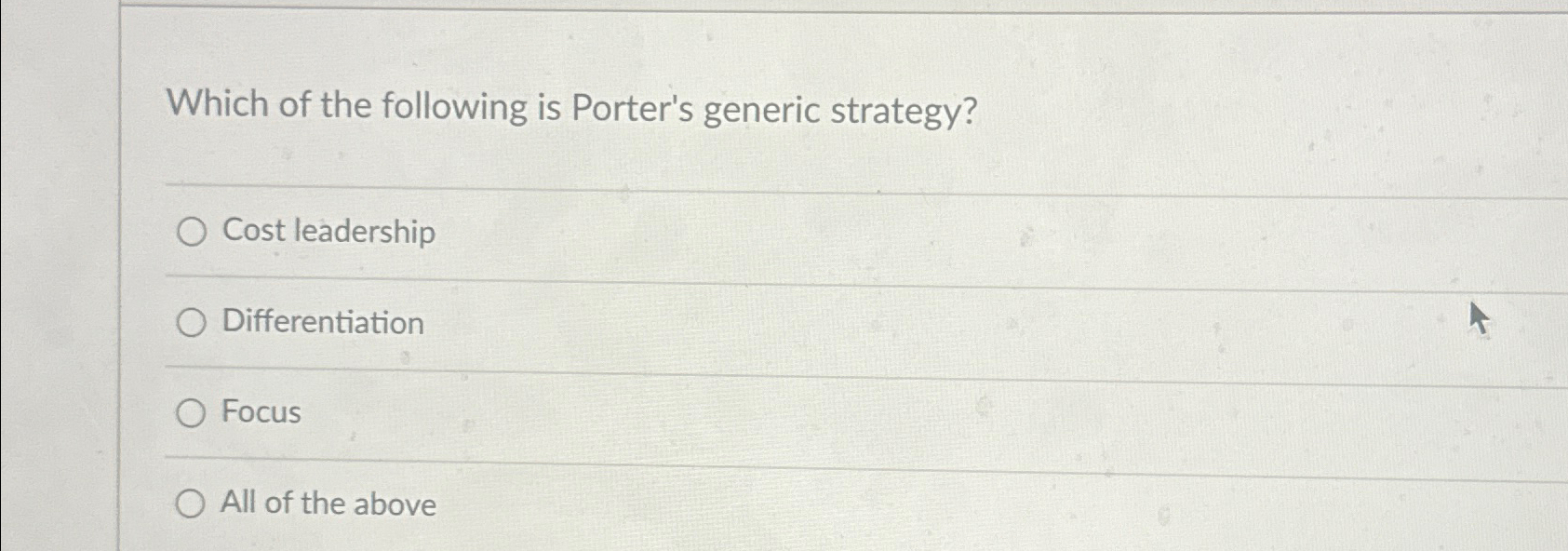 Solved Which of the following is Porter's generic | Chegg.com