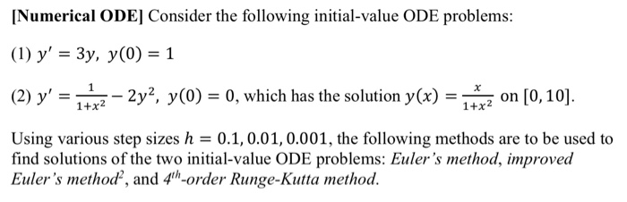 Solved [Numerical ODE] Consider the following initial-value | Chegg.com