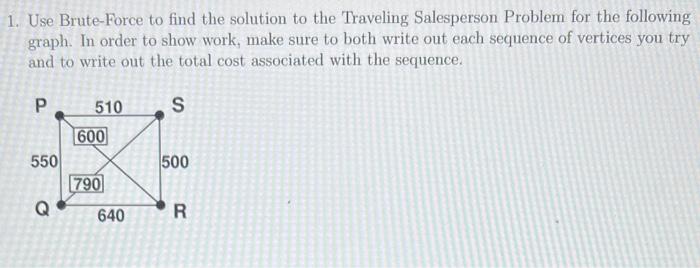 Solved 1. Use Brute-Force to find the solution to the | Chegg.com