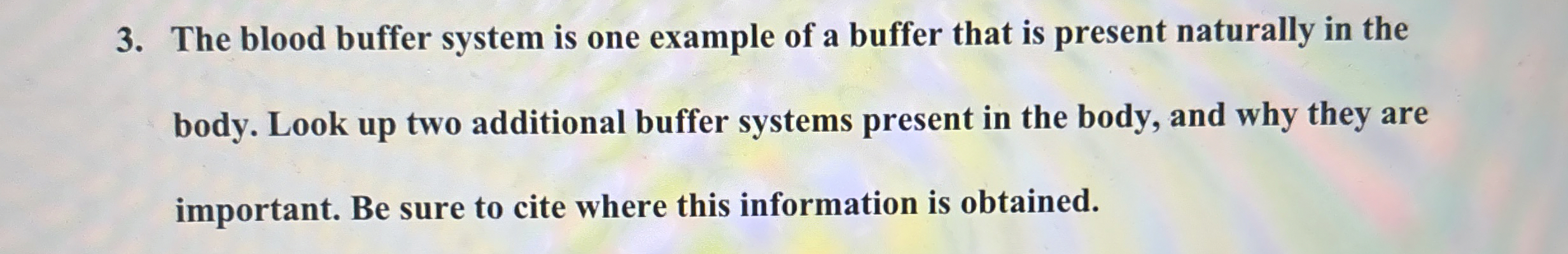 Solved The blood buffer system is one example of a buffer | Chegg.com