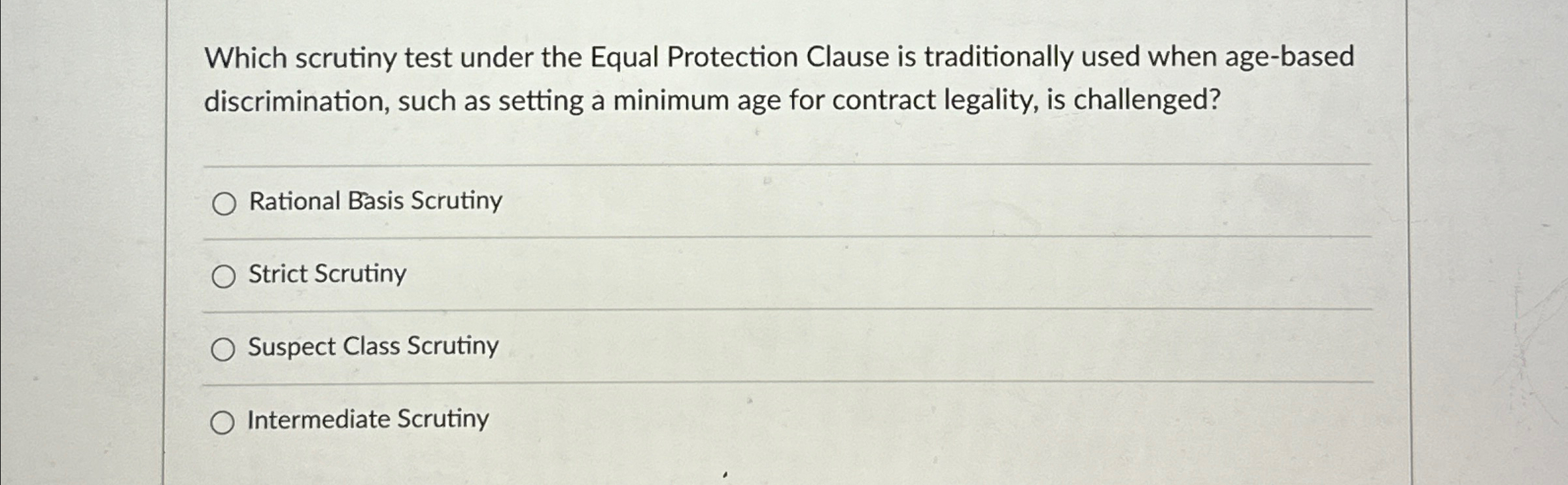 Solved Which scrutiny test under the Equal Protection Clause | Chegg.com
